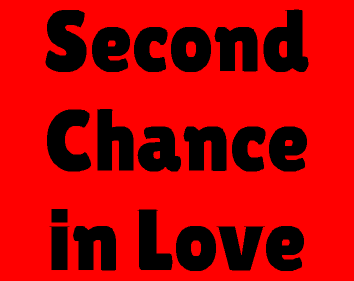 Second Chance in Love | Daniel Matthew Wiki | Fandom