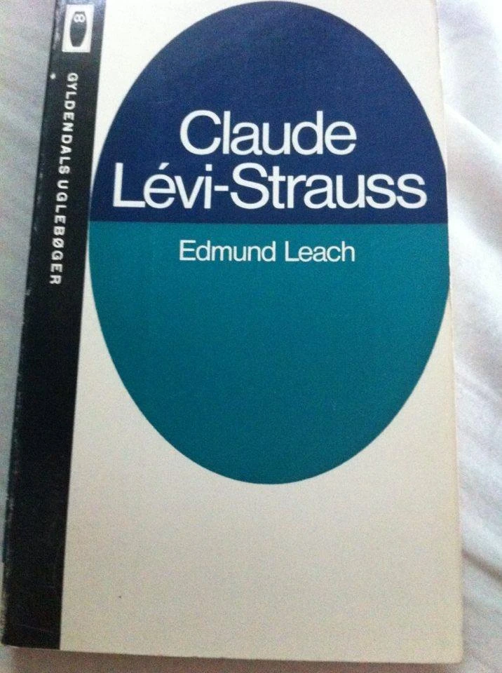 Claude Lévi-Strauss (Edmund Leach) | Danske billigbøger fra 60-70'erne ...