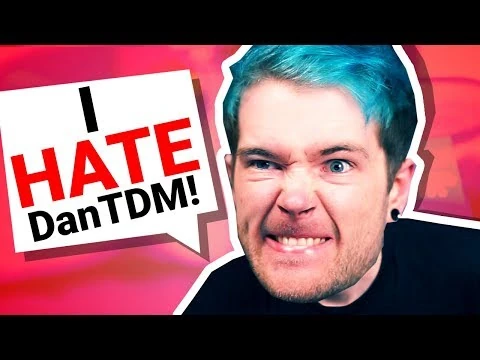 I HATE DanTDM! | DanTDM Wiki | Fandom