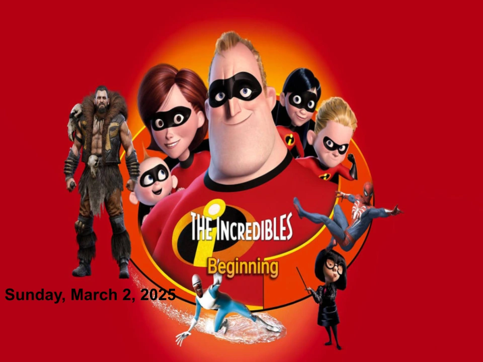 The Incredibles: Beginning | Dante Justin Quintanilla Dixon Wiki | Fandom