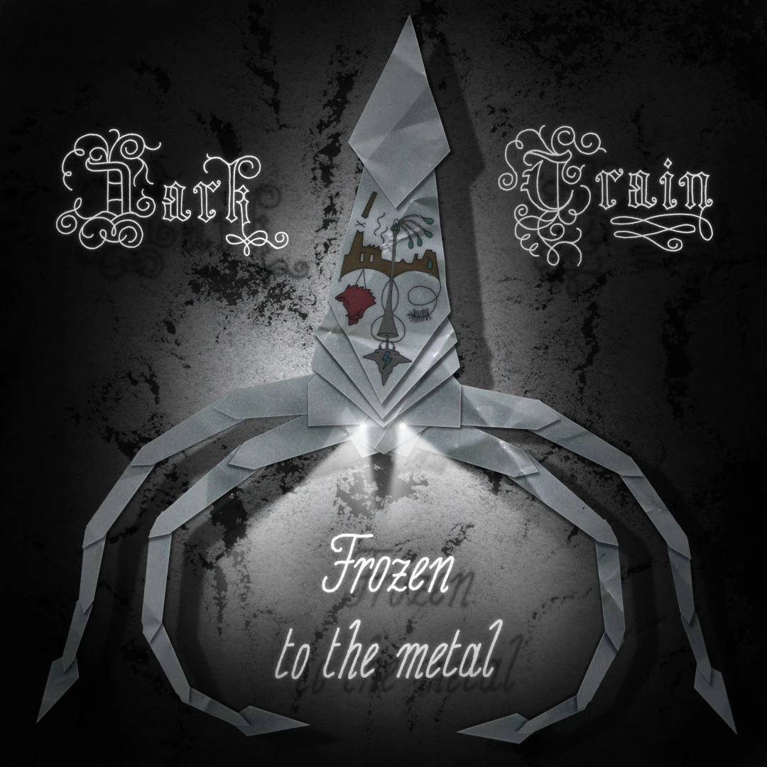 Frozen to the Metal | Dark Train Wiki | Fandom