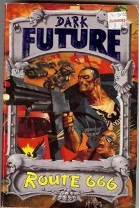 Route 666 (1990 anthology) | Dark Future Wiki | Fandom