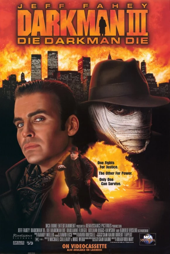 Darkman III: Die, Darkman, Die | Darkman Wiki | Fandom