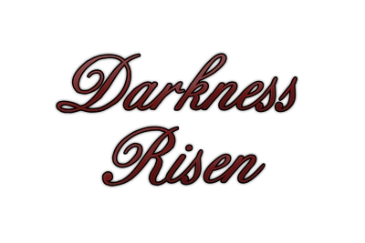 Darkness Risen Wiki | Fandom