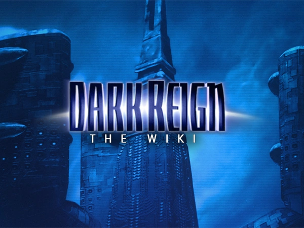 Dark Reign Wiki | Fandom