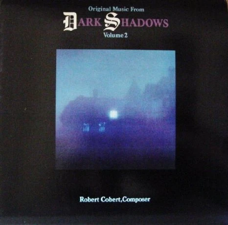 Original Music From Dark Shadows (Volume 2) | The Dark Shadows Wiki ...
