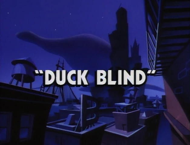 Duck Blind | Darkwing Duck Wiki | Fandom