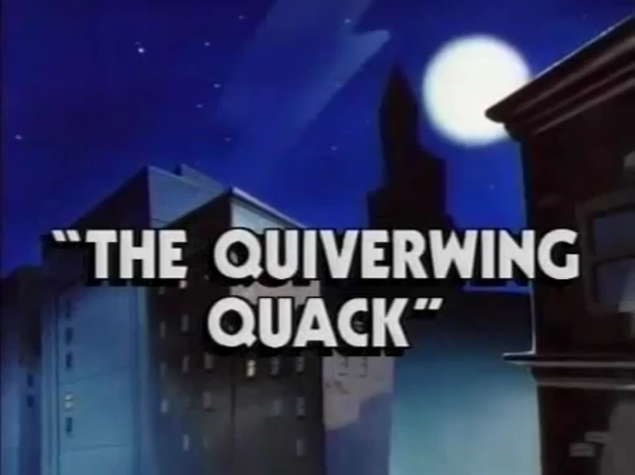 The Quiverwing Quack | Darkwing Duck Wiki | Fandom