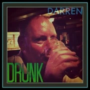 Drunk | Darren Ross Wiki | Fandom
