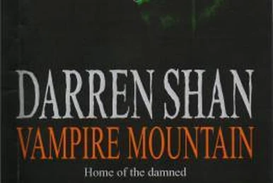 Darren Shan Vampire Mountain