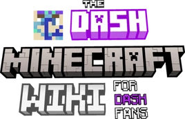 Dash Minecraft Wiki | Fandom