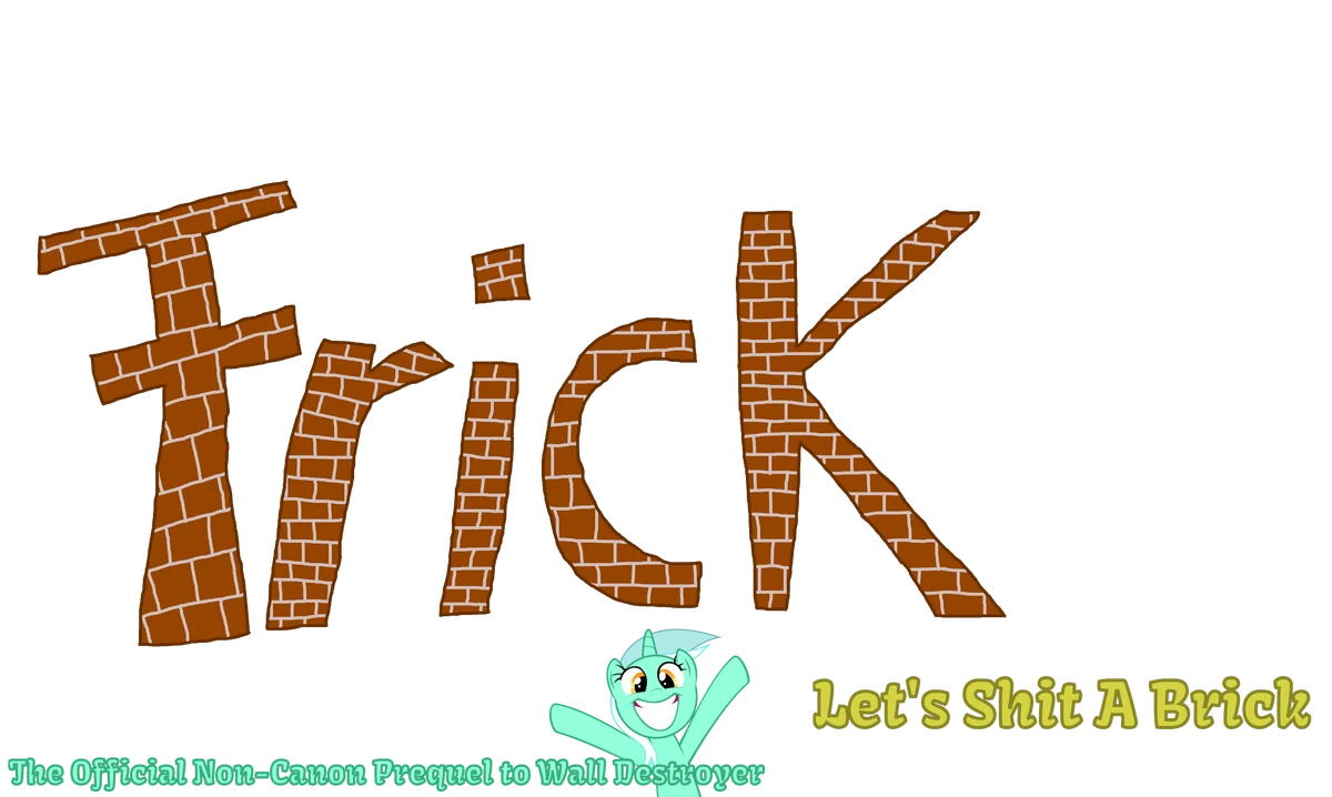 Frick, Let's Shit A Brick | DashNet Forums Wikia | Fandom