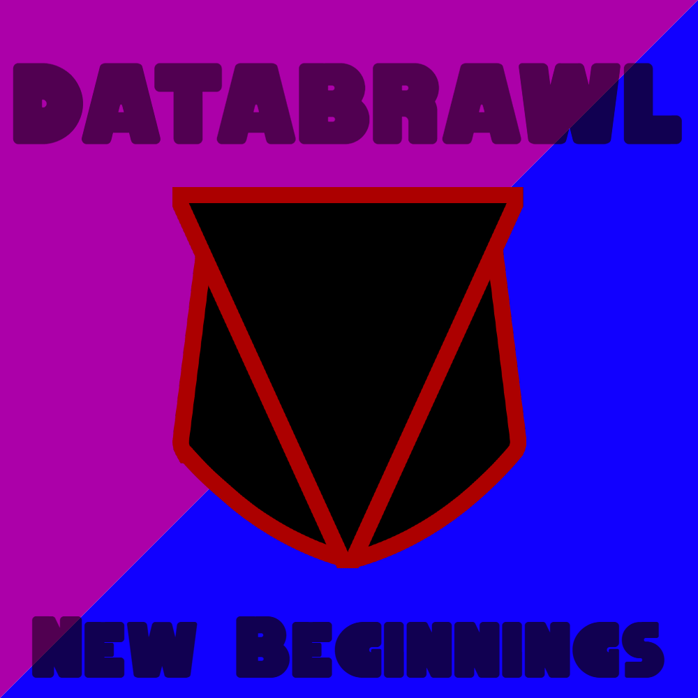 Databrawl: New Beginnings | Databrawl Fan Ideas Wiki | Fandom