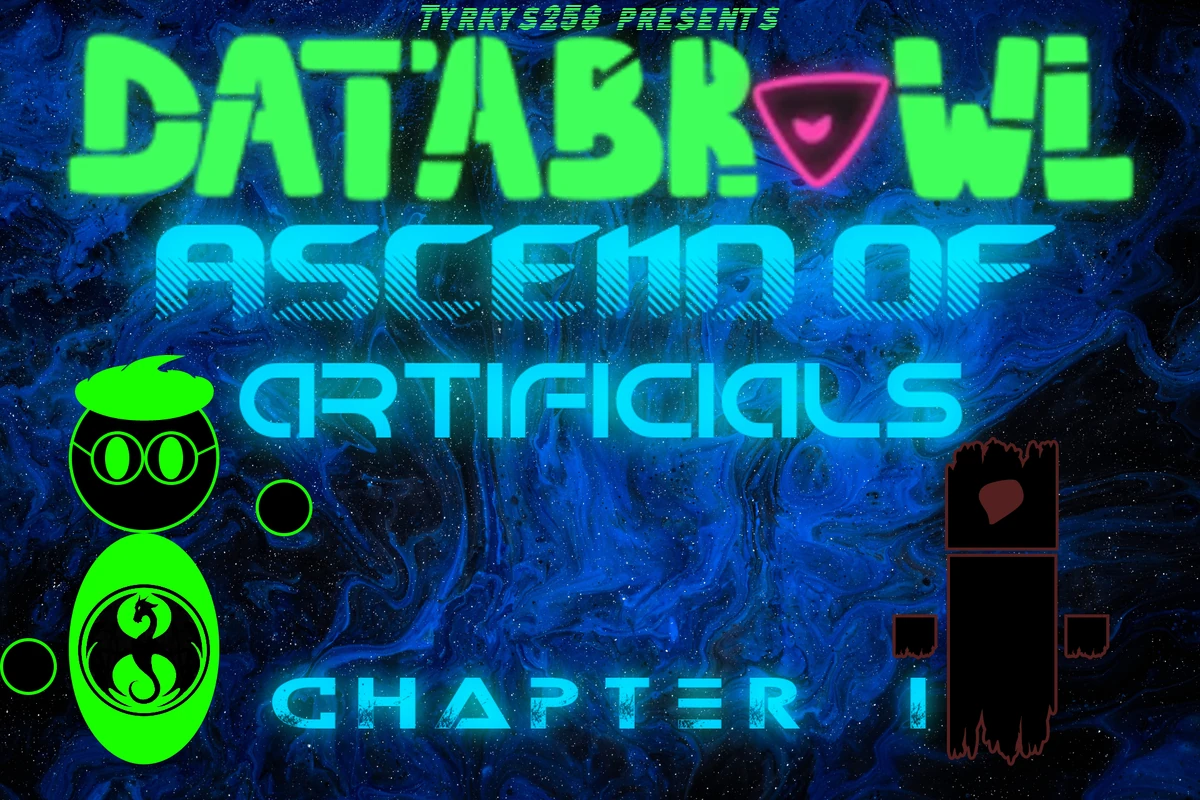 Databrawl: Ascend of Artificials | Databrawl Fan Ideas Wiki | Fandom