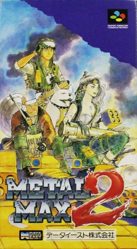 Metal Max 2 | Data East Wiki | Fandom