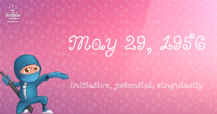 May 29, 1956 | Date Mania Wiki | Fandom
