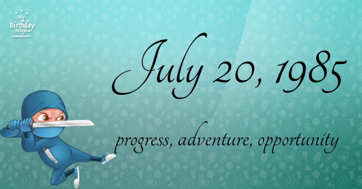 July 20, 1985 | Date Mania Wiki | Fandom