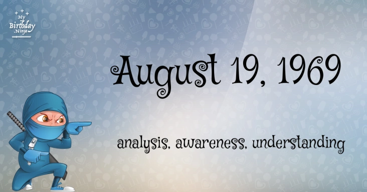 August 19, 1969 | Date Mania Wiki | Fandom