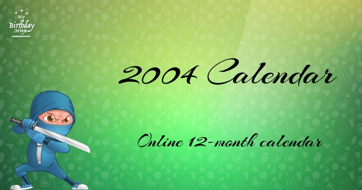 2004 Calendar | Date Mania Wiki | Fandom