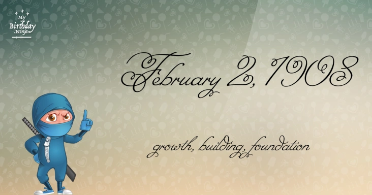 February 2, 1908 | Date Mania Wiki | Fandom