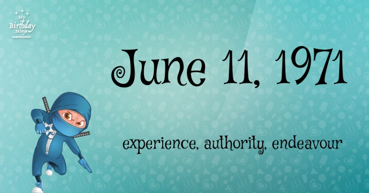 June 11, 1971 | Date Mania Wiki | Fandom