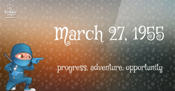 March 27, 1955 | Date Mania Wiki | Fandom