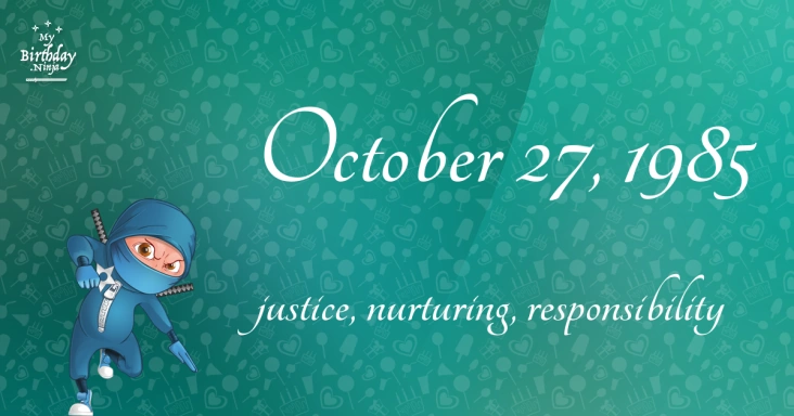 October 27, 1985 | Date Mania Wiki | Fandom