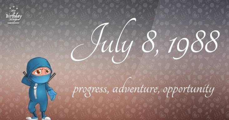 July 8, 1988 | Date Mania Wiki | Fandom