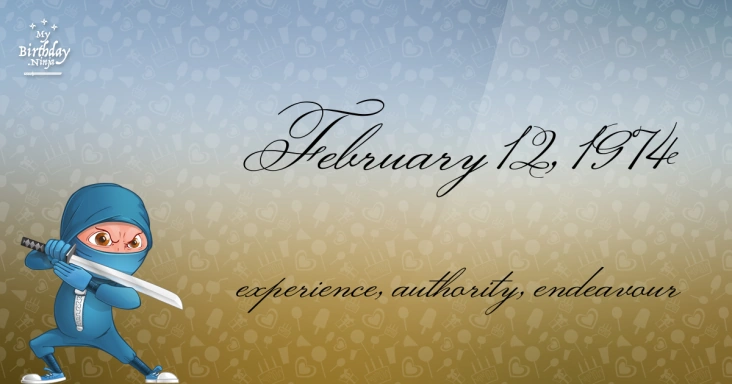 February 12, 1974 | Date Mania Wiki | Fandom
