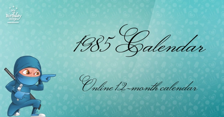 1985 Calendar | Date Mania Wiki | Fandom