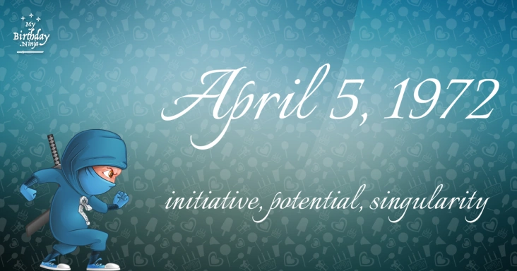 April 5, 1972 | Date Mania Wiki | Fandom