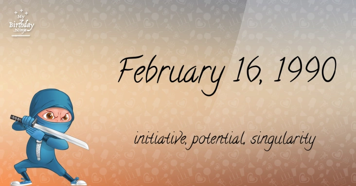 February 16, 1990 | Date Mania Wiki | Fandom