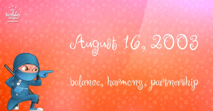 August 16, 2003 | Date Mania Wiki | Fandom