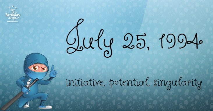 July 25, 1994 | Date Mania Wiki | Fandom