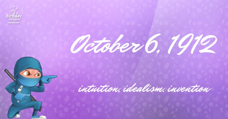 October 6, 1912 | Date Mania Wiki | Fandom