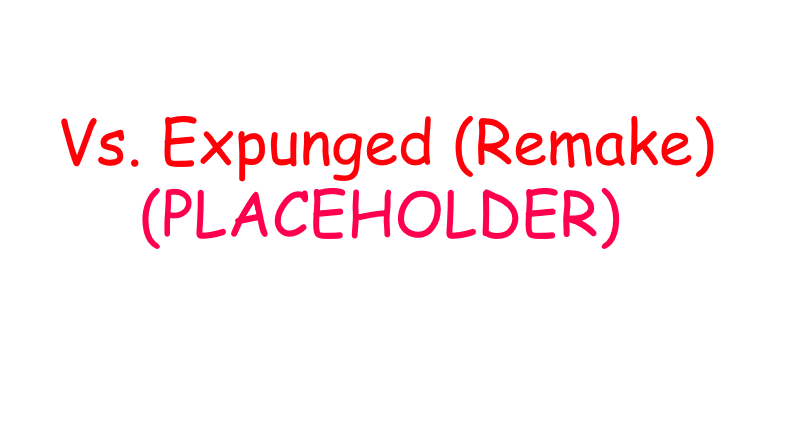 Vs. Expunged (REMAKE) | Dave and Bambi Fanon Revival Wiki | Fandom