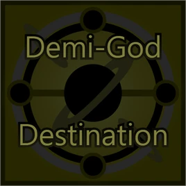 Demi-God Destination | Dave and Bambi Fanon Revival Wiki | Fandom