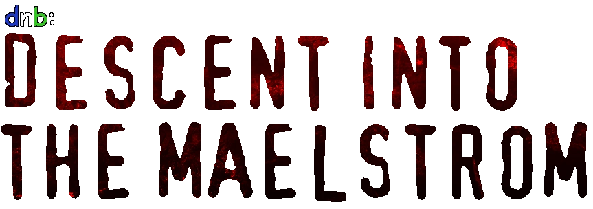 DNB: DESCENT INTO THE MAELSTROM | Dave and Bambi Fanon Revival Wiki ...