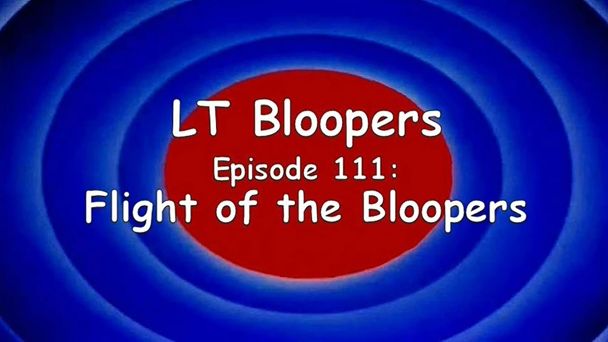Flight of the Bloopers | Davemadson enterprises inc. Wiki | Fandom