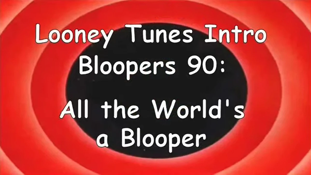 All the World's a Blooper | Davemadson enterprises inc. Wiki | Fandom