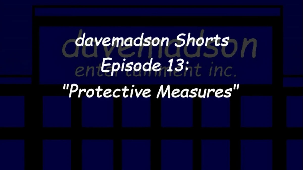 Protective Measures | Davemadson enterprises inc. Wiki | Fandom