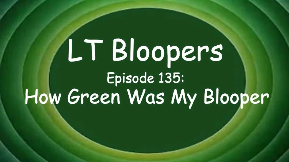 How Green Was My Blooper | Davemadson enterprises inc. Wiki | Fandom