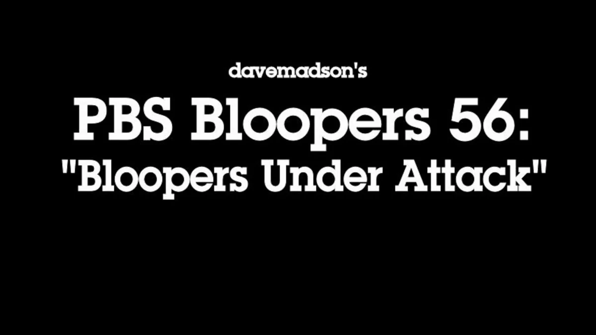 Bloopers Under Attack | Davemadson enterprises inc. Wiki | Fandom