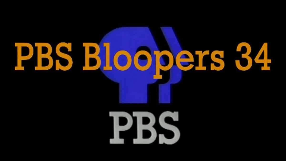 PBS Bloopers 34 | Davemadson enterprises inc. Wiki | Fandom