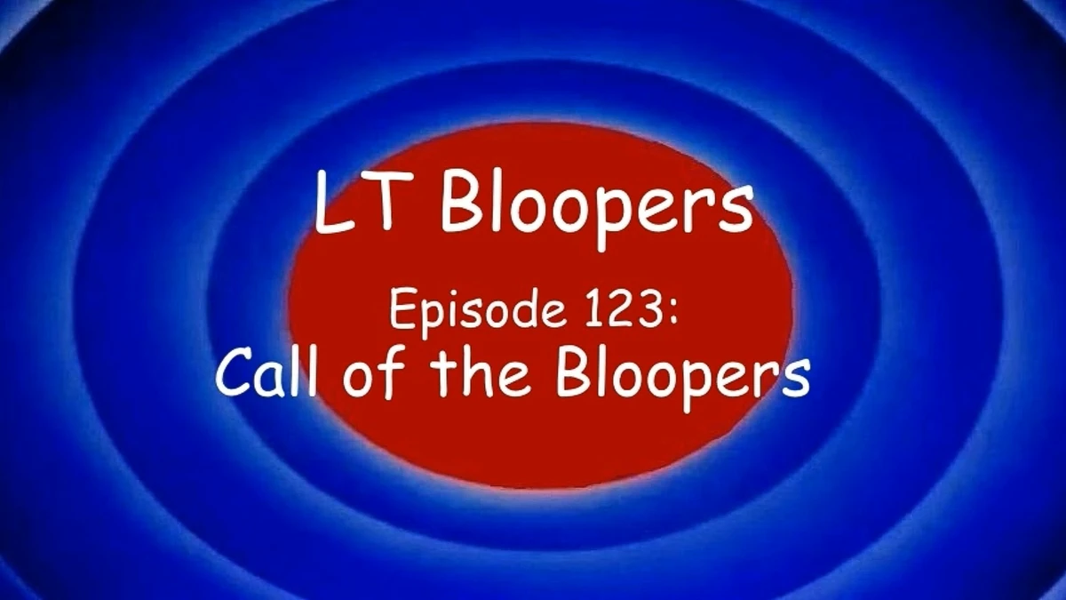 Call of the Bloopers | Davemadson enterprises inc. Wiki | Fandom
