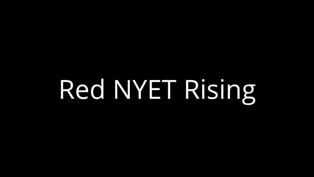 Red NYET Rising | Davemadson enterprises inc. Wiki | Fandom