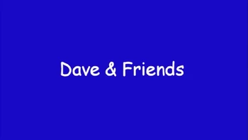 Dave & Friends | Davemadson enterprises inc. Wiki | Fandom