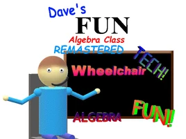 Dave's Fun Algebra Class: Remastered | Dave's fun algebra class Wiki ...