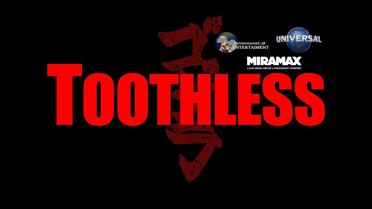 Toothless (2014) | Davidchannel and Spoofers Crossover Films Wiki | Fandom