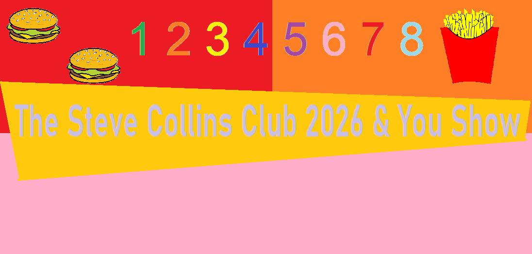 The Steve Collins Club 2026 & You Show | DavidFan1998 Wiki | Fandom